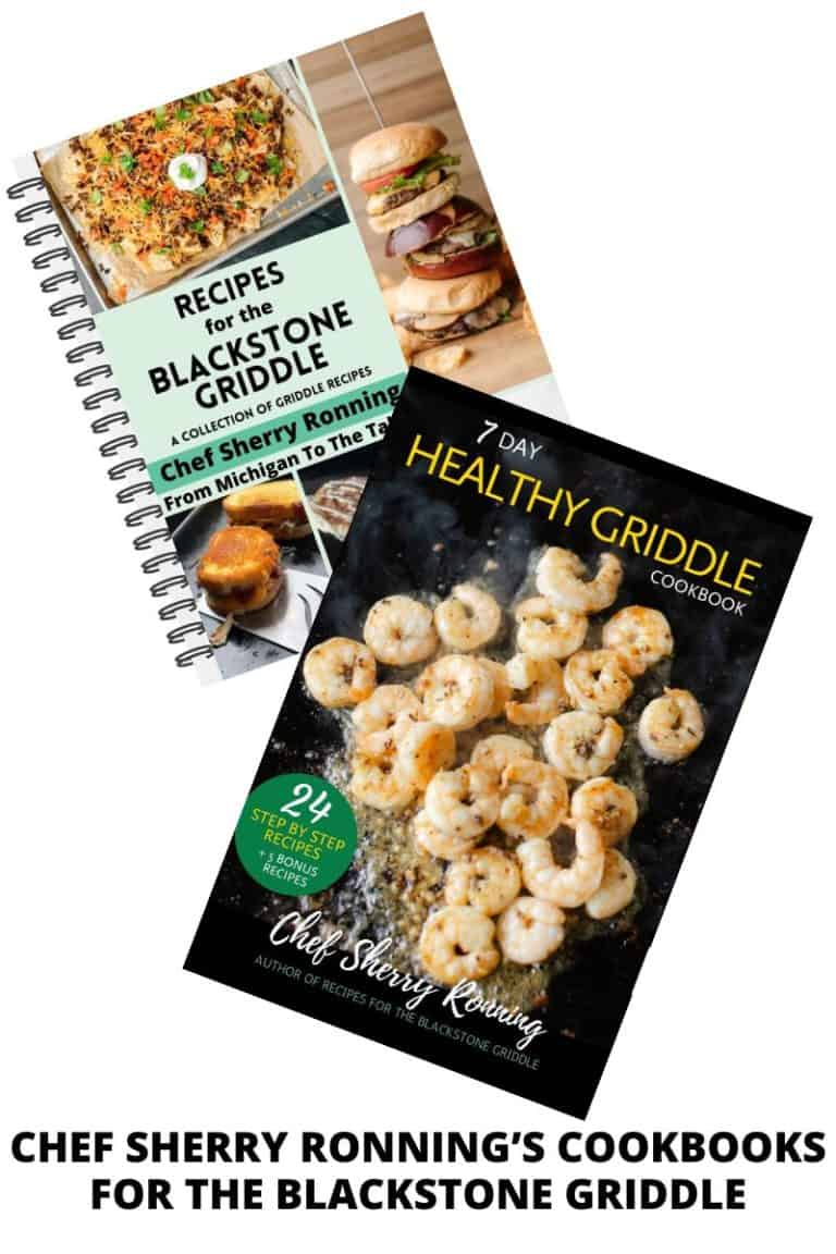 Recipes for the Blackstone Griddle Cookbook - From Michigan To The Table